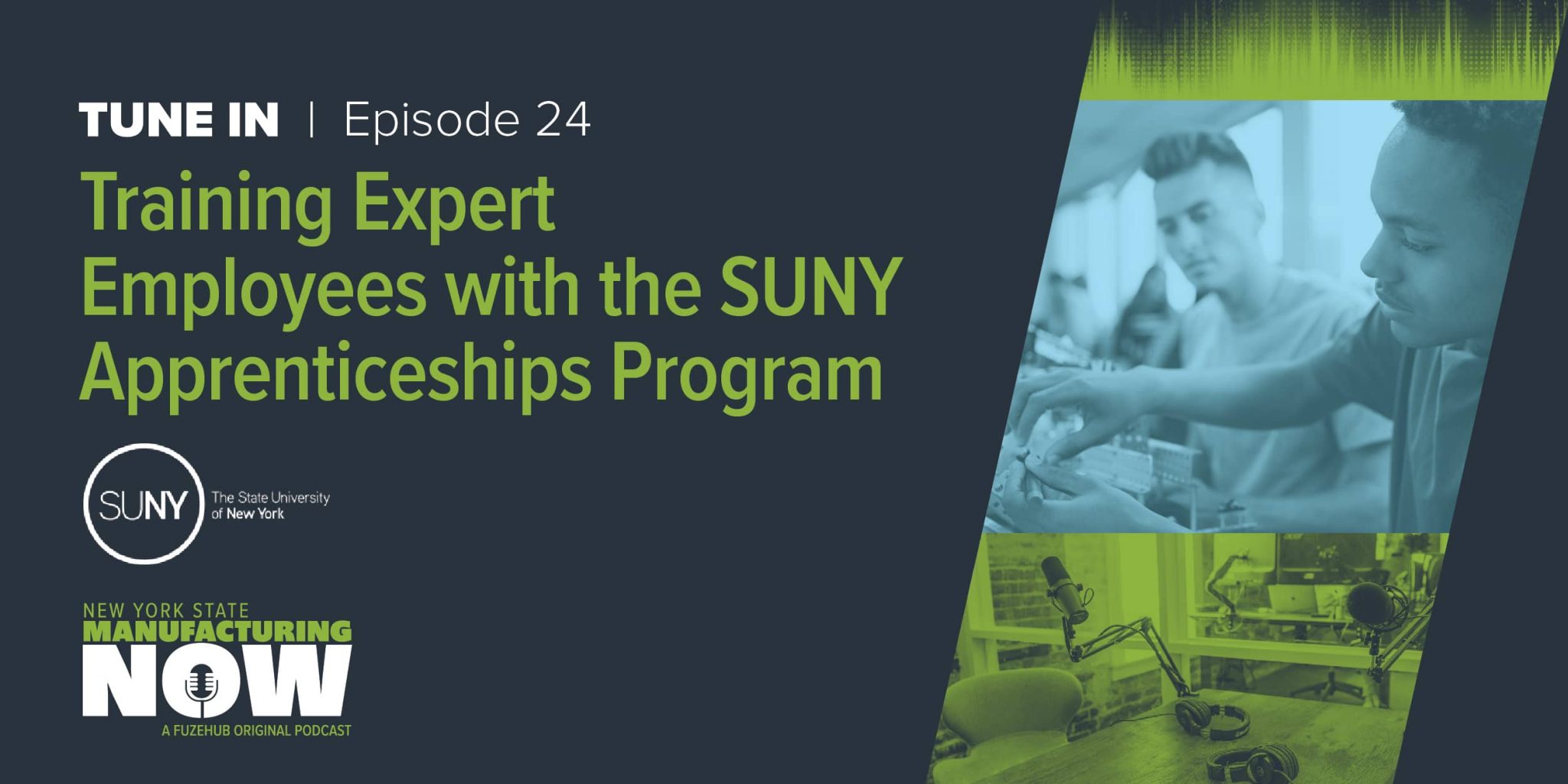 Celebrate National Apprenticeship Week (NAW) with NYS Manufacturing Now | FuzeHub