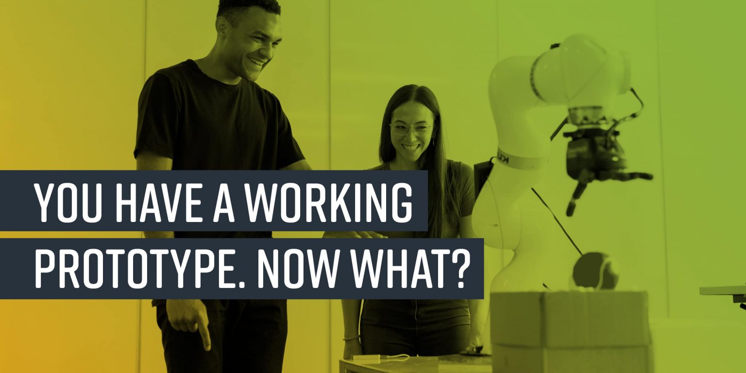 Finished Getting a Prototype Made. Now What? | FuzeHub