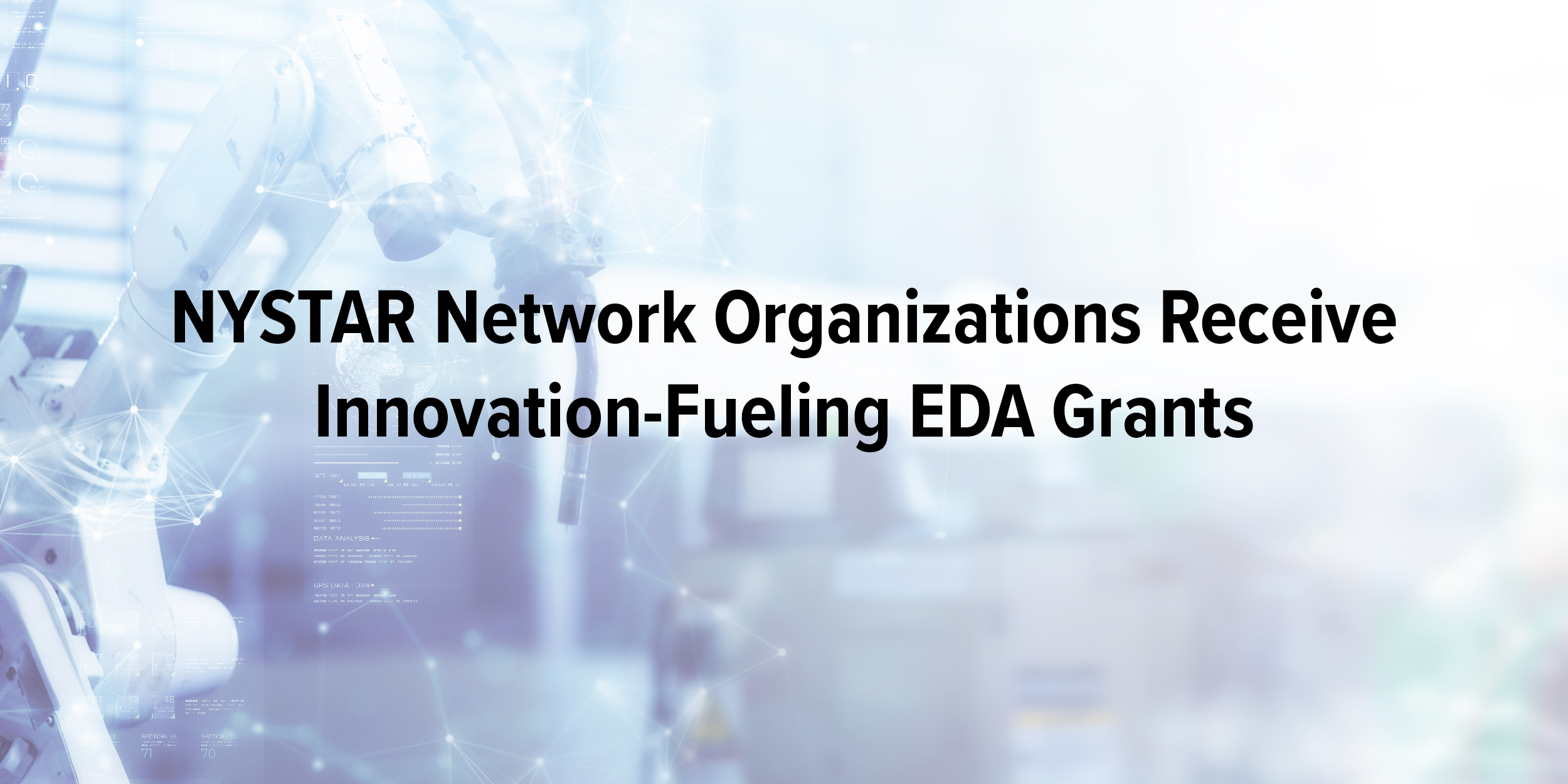 NYSTAR Network Organizations Receive Innovation-Fueling EDA Grants ...